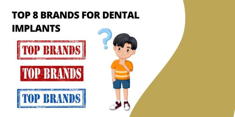 8 Most Popular Brands of Dental Implants | Delhi Dental